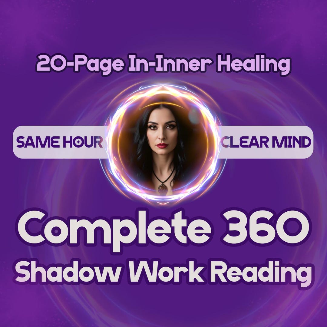 Complete 360 Shadow Work Reading – 20-page Deep Inner Self Discovery ...