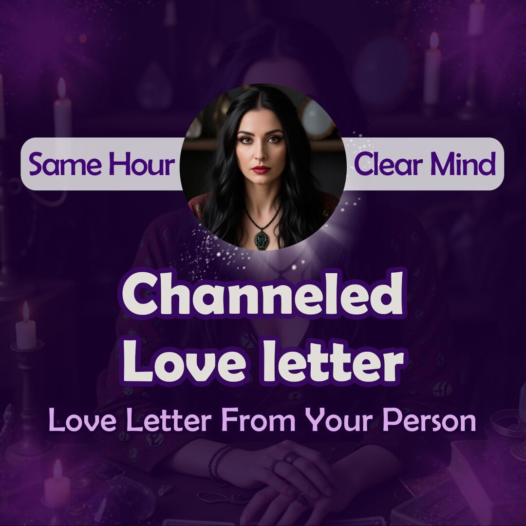 Channeled Love Letter From Your Person, Psychic Love Letter, Love ...