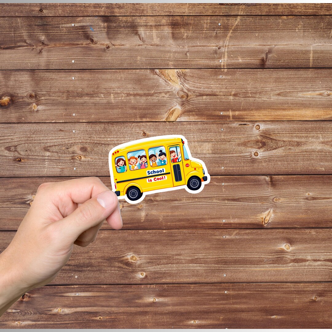 School is Cool Sticker Cute School Bus Sticker With Kids Fun Teacher ...