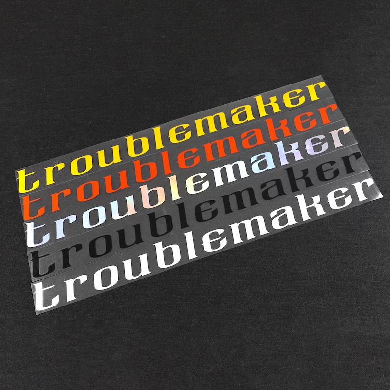 Troublemaker JDM Decal Sticker Custom Windshield Banner Decal Custom ...