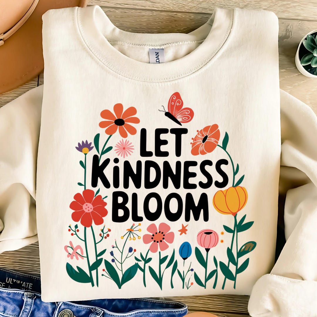 Let Kindness Bloom PNG, Retro Boho Floral Sublimation, Be Kind Digital ...