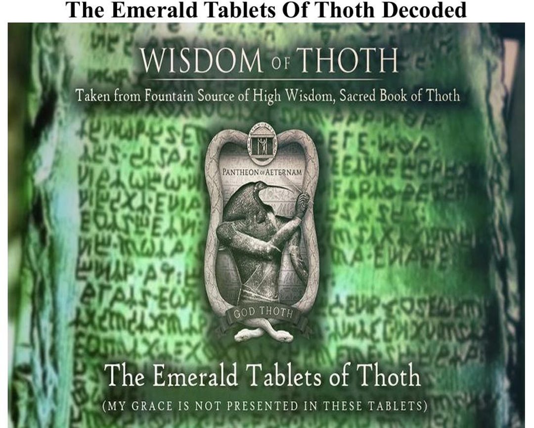 The Emerald Tablets of Thoth Decoded - Ancient Hermetic Wisdom ...