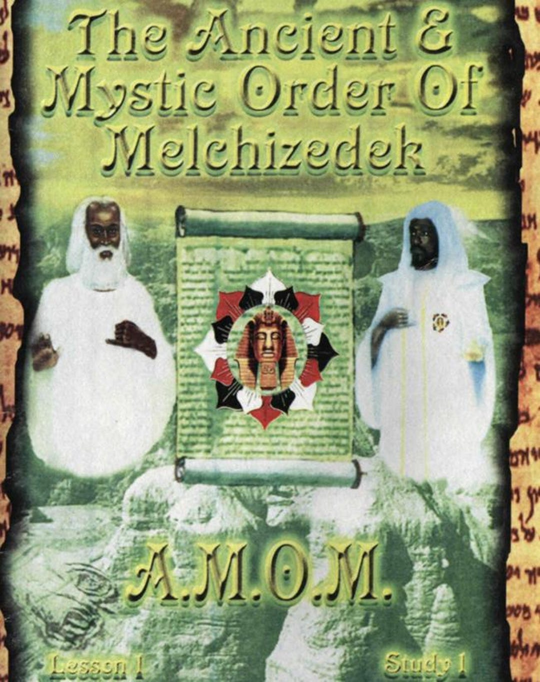 The Ancient & Mystic Order of Melchizedek PDF - Dr. Malachi York's Lost Occult Wisdom, Sacred ...