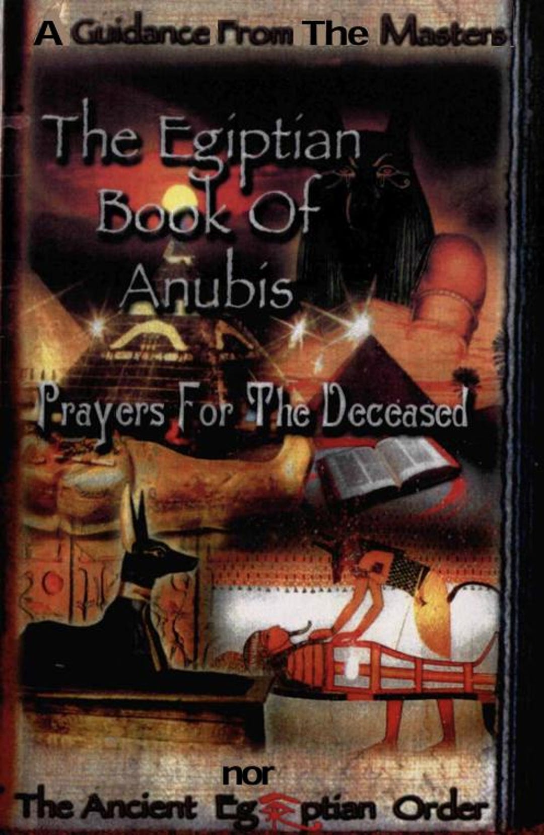 The Egyptian Book of Anubis by Dr. Malachi Z. York - Ancient Rituals ...
