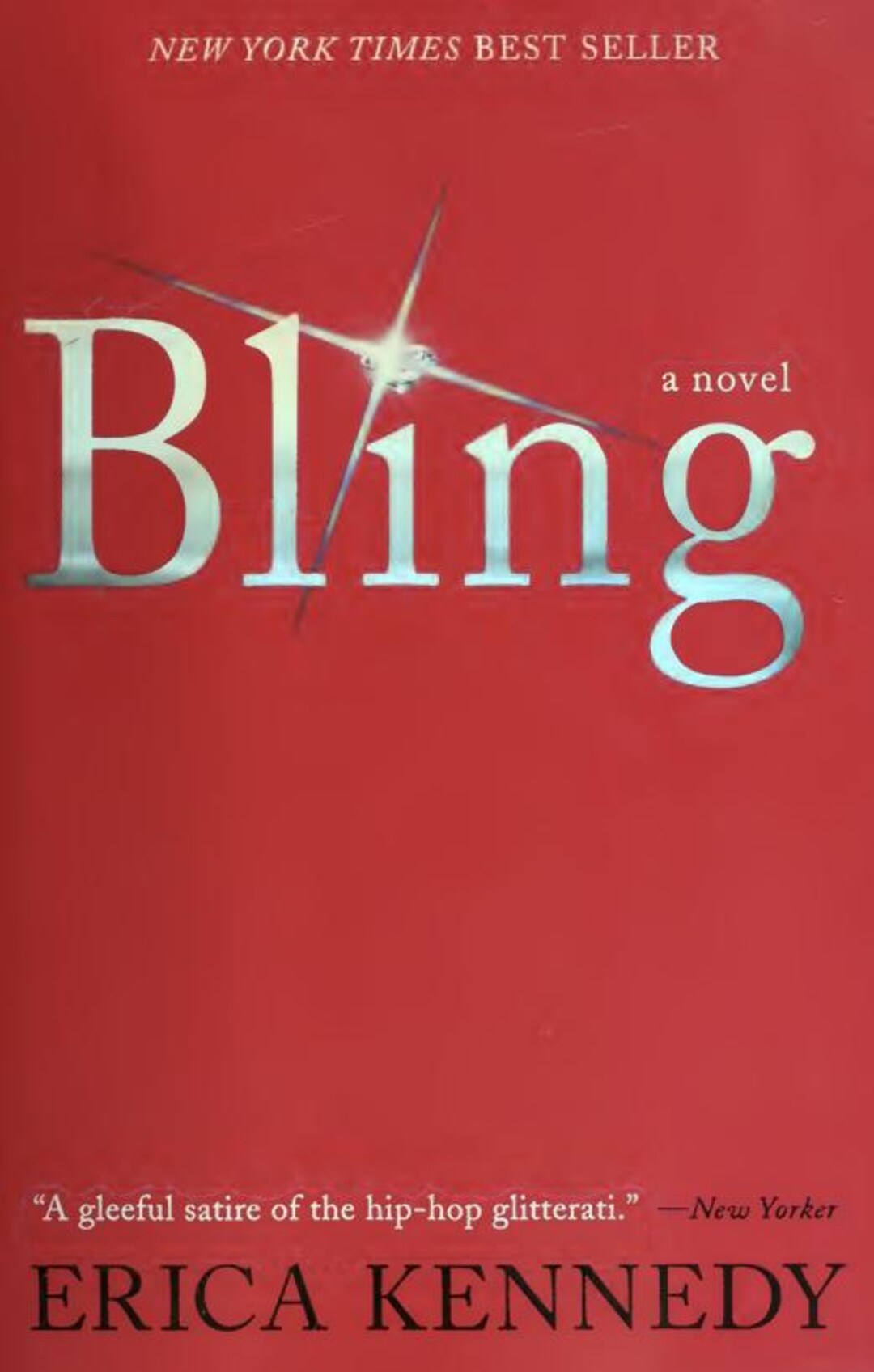 Bling by Erica Kennedy - Glamour Bible, Luxury Lifestyle Guide & High ...