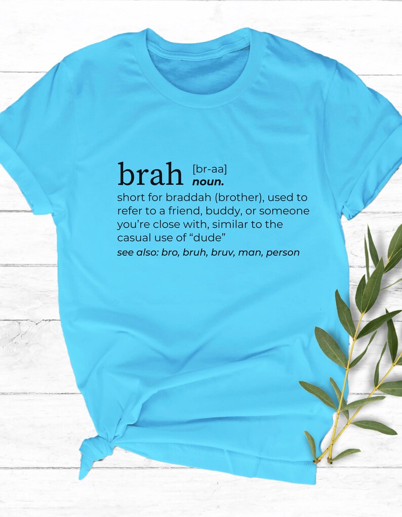 Hawaii Slang Tee | "brah" Pidgin Word Unisex T-shirt - Etsy