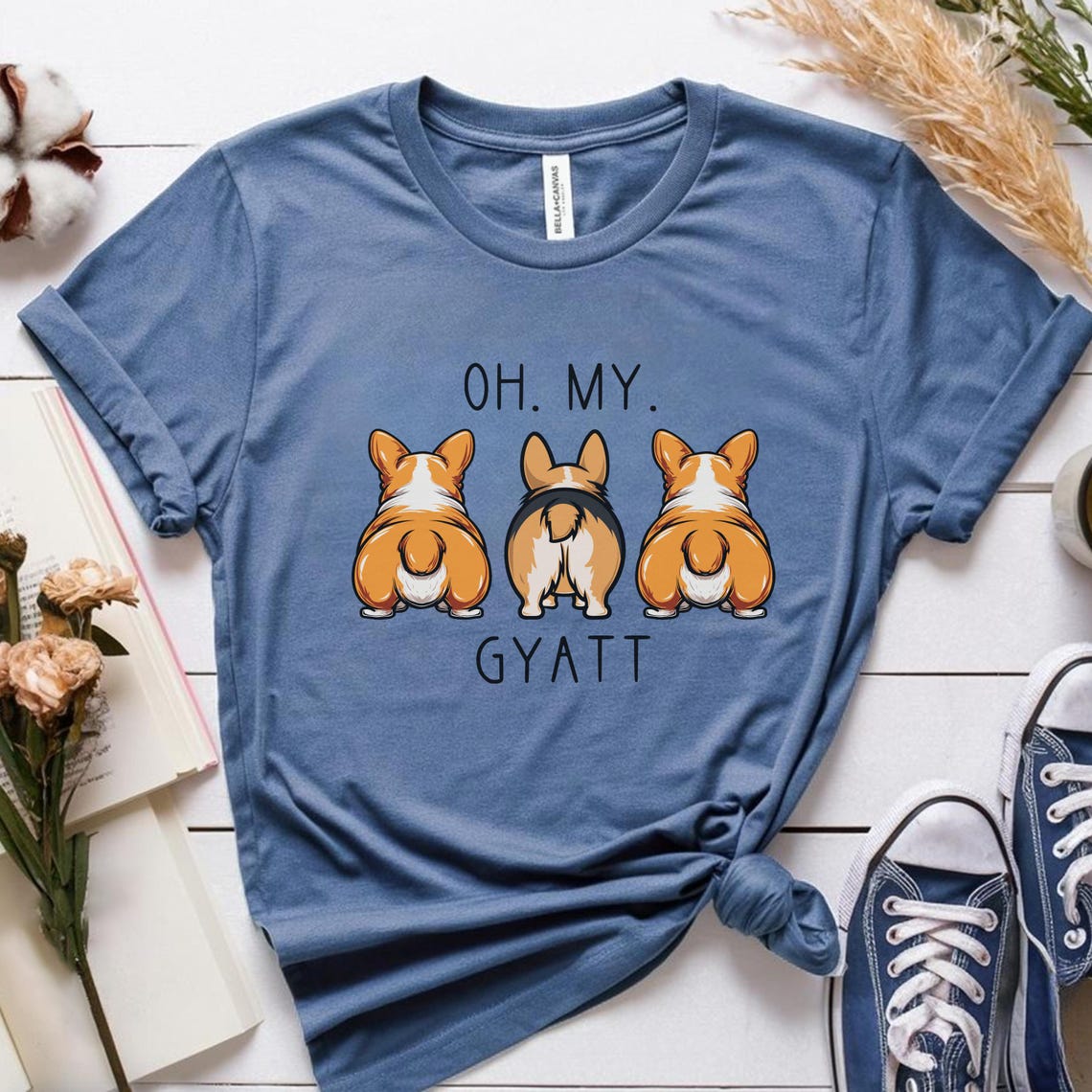 Funny Gyatt Corgi Butt Shirt Gen Z Humor Tshirt Corgi Lover Humor Gift ...