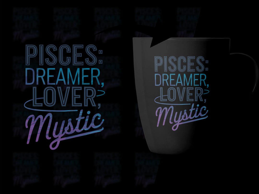 Pisces Zodiac Sign Quote Art Print, Digital Download, Pisces Dreamer ...