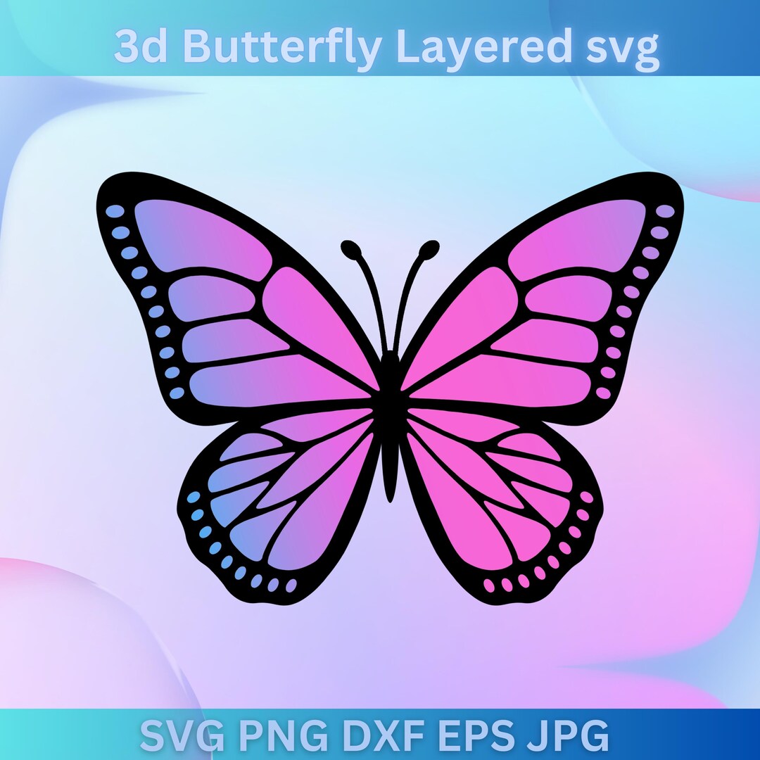 Butterfly SVG, 3d Butterfly SVG, Butterfly SVG Layered, Butterfly Files ...