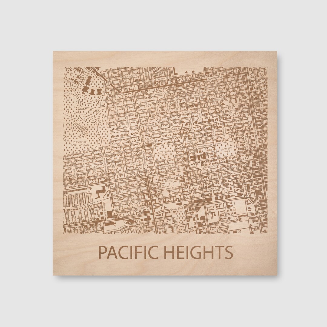 Pacific Heights San Francisco Wall Art, Neighborhood Map of Pacific ...