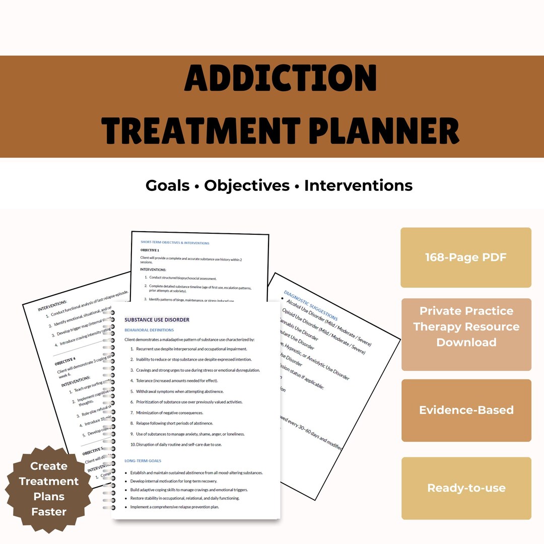 Addiction Treatment Planner - Goals • Objectives • Interventions ...