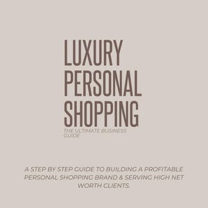 Luxury Personal Shopping: the Ultimate Business Guide - Etsy