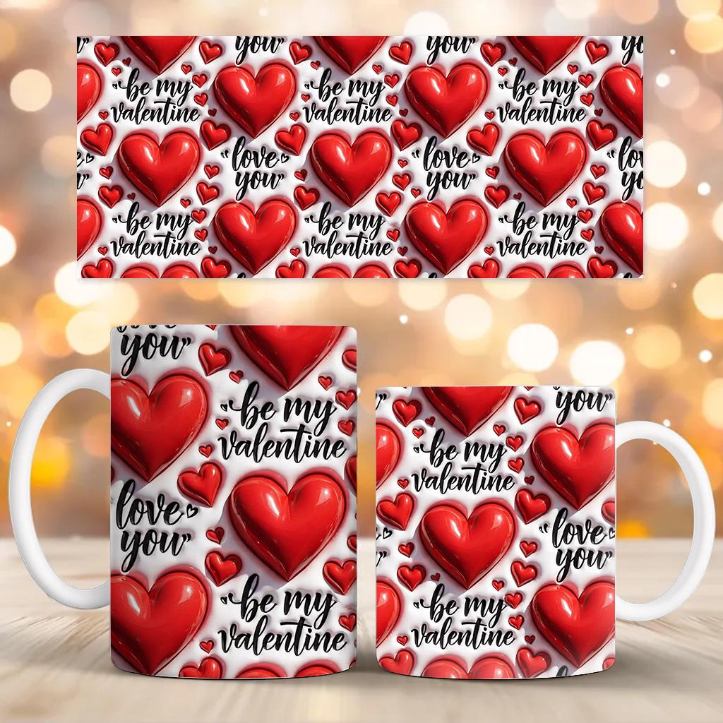 Inflated Be Mine Valentine Day Mug Wrap PNG, 11 Oz & 15oz Valentines ...