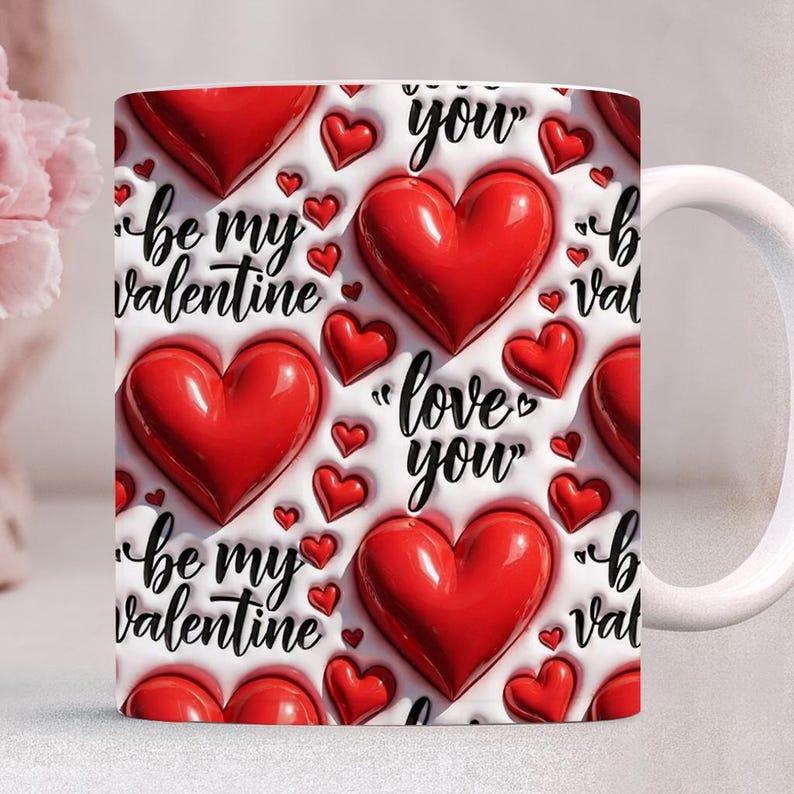 Inflated Be Mine Valentine Day Mug Wrap PNG, 11 Oz & 15oz Valentines ...