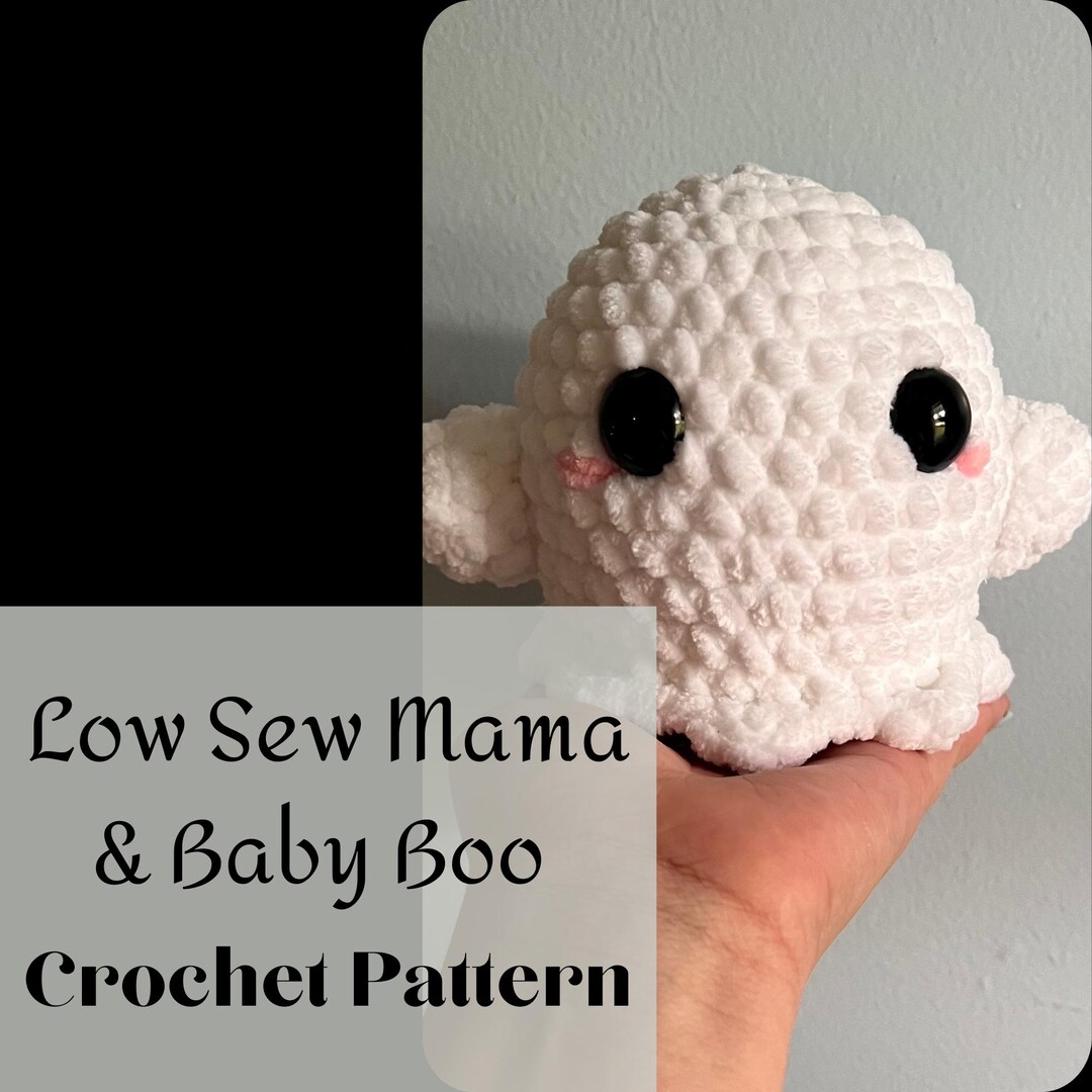 Low Sew Mama & Baby Boo Crochet Pattern - Etsy