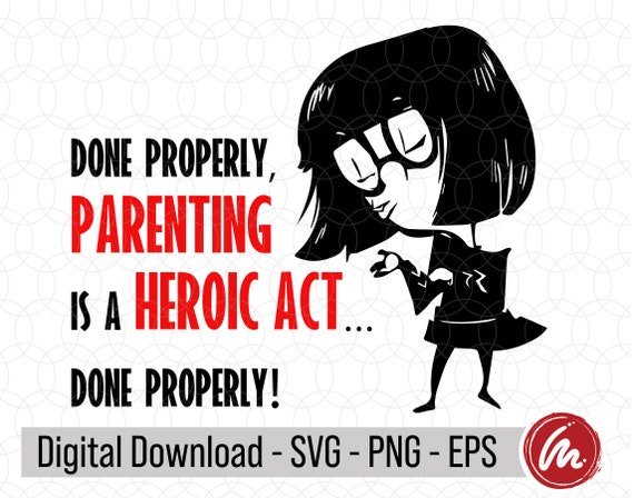 Edna Parenting SVG EPS PNG | Etsy