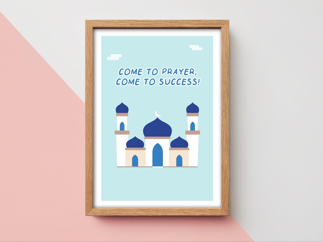 Come to Prayer, Come to Success Wall Art | Islamic Call to Prayer ...