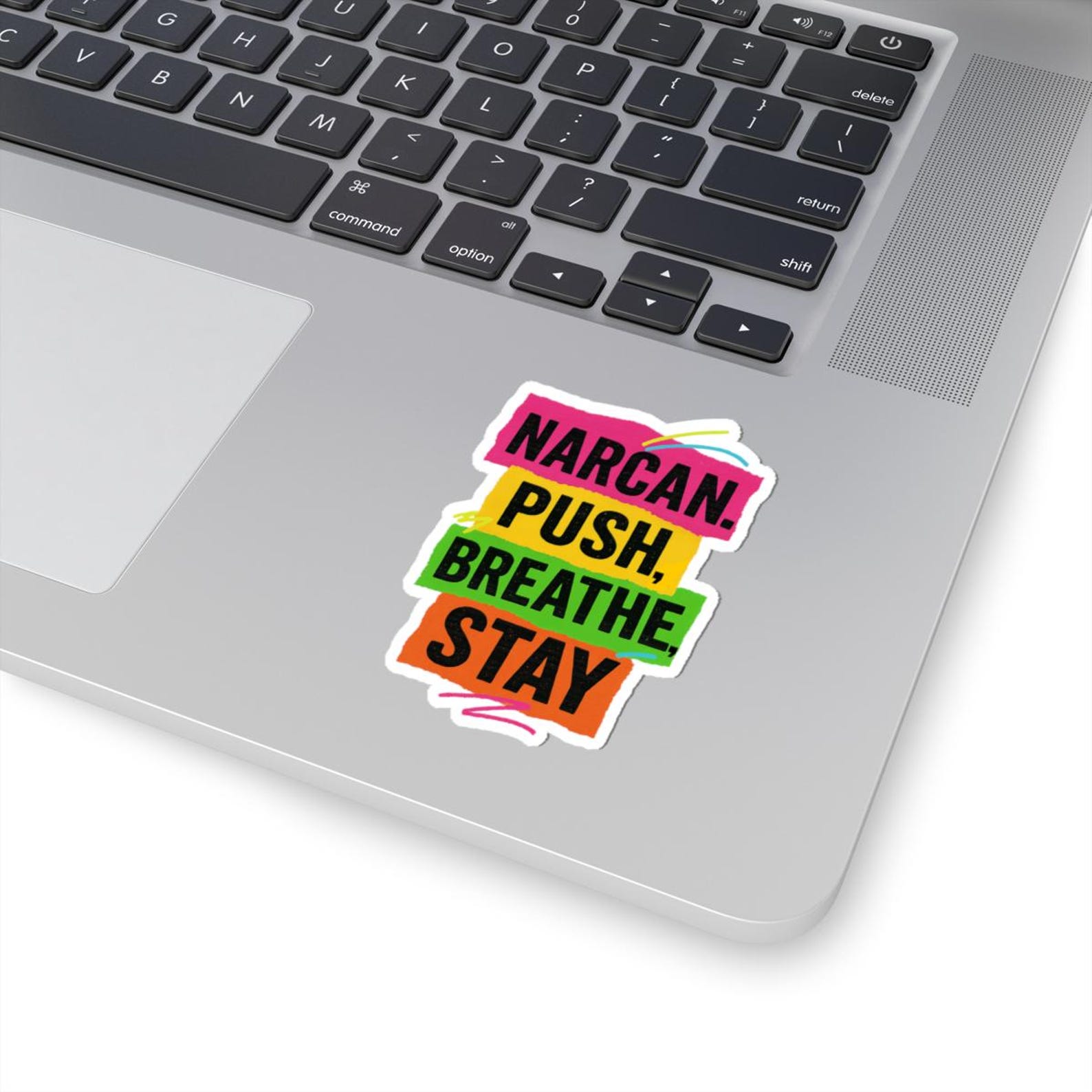 Narcan Sticker Narcan. Push Breathe Stay Kiss-cut Harm Reduction - Etsy