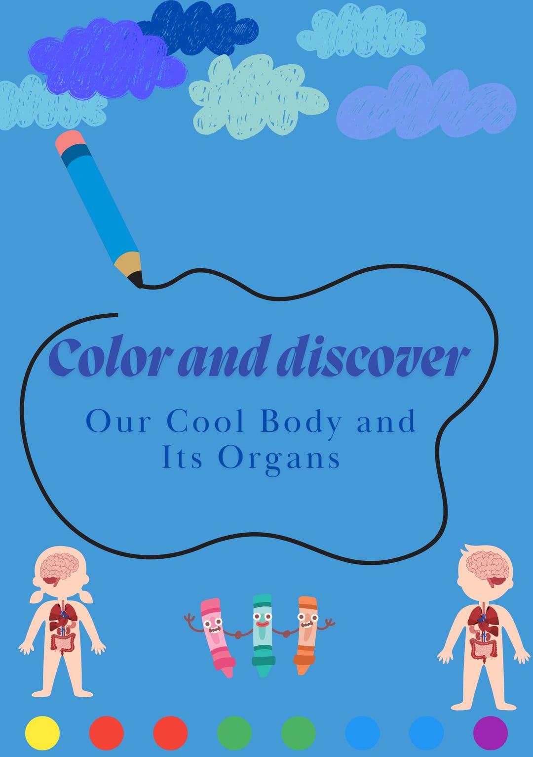 Color and Discover Human Body. Coloring Medicine Book. Children ...