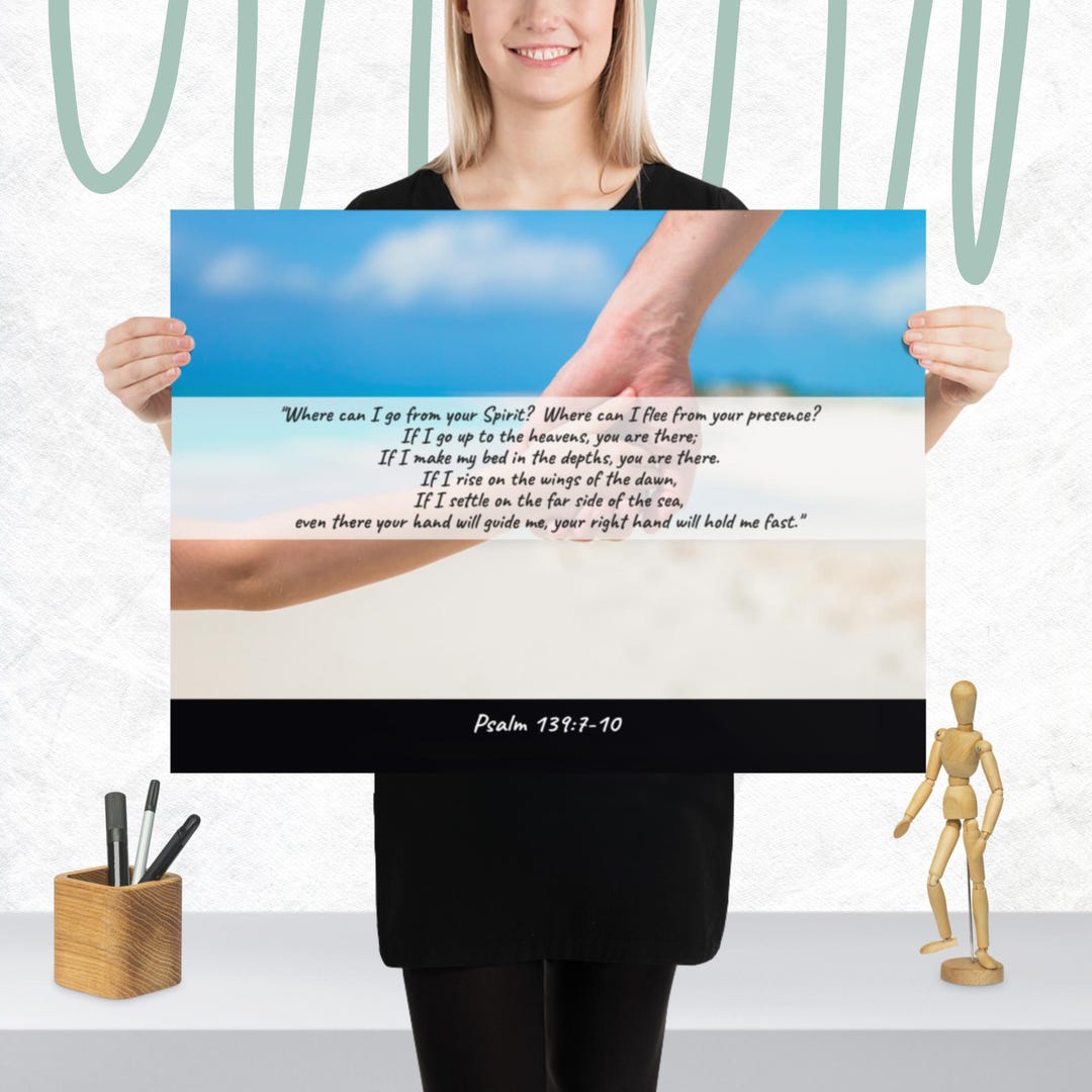 Psalm 139:7-10 Bible Verse Poster - "where Can I Go From Your Spirit ...