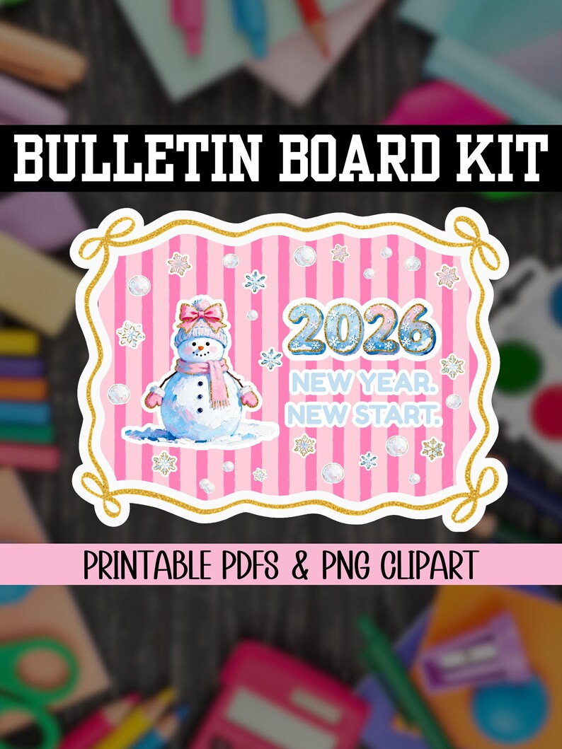 Snowman Bulletin Board Kit 2026 New Year Classroom Decor Pink Printable ...