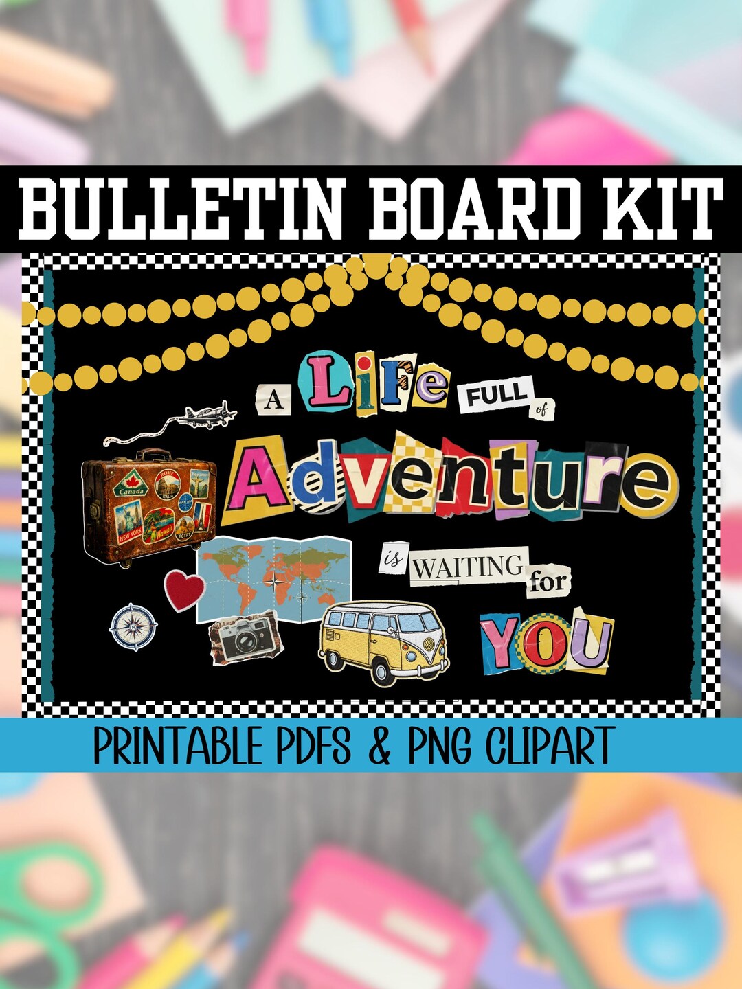 Adventure Bulletin Board Clipart Bundle Classroom Travel Theme Decor ...