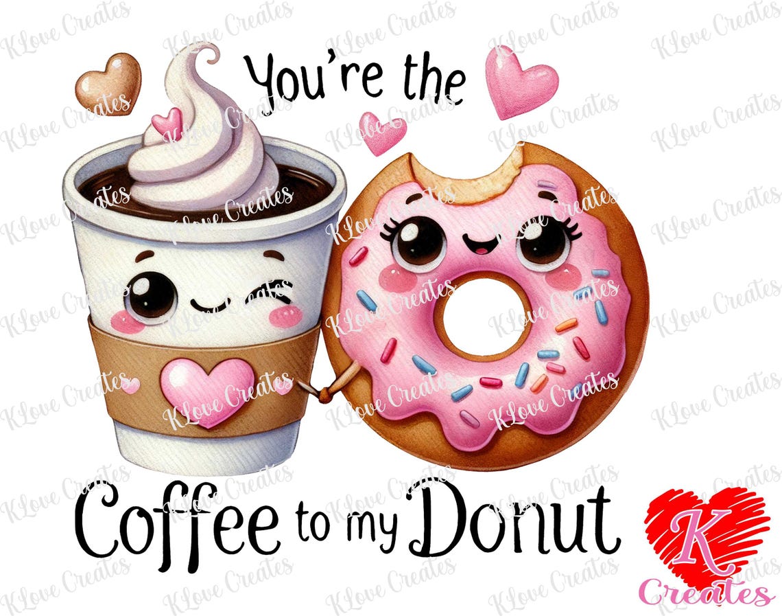 You're the Coffee to My Donut | Food PNG - Etsy