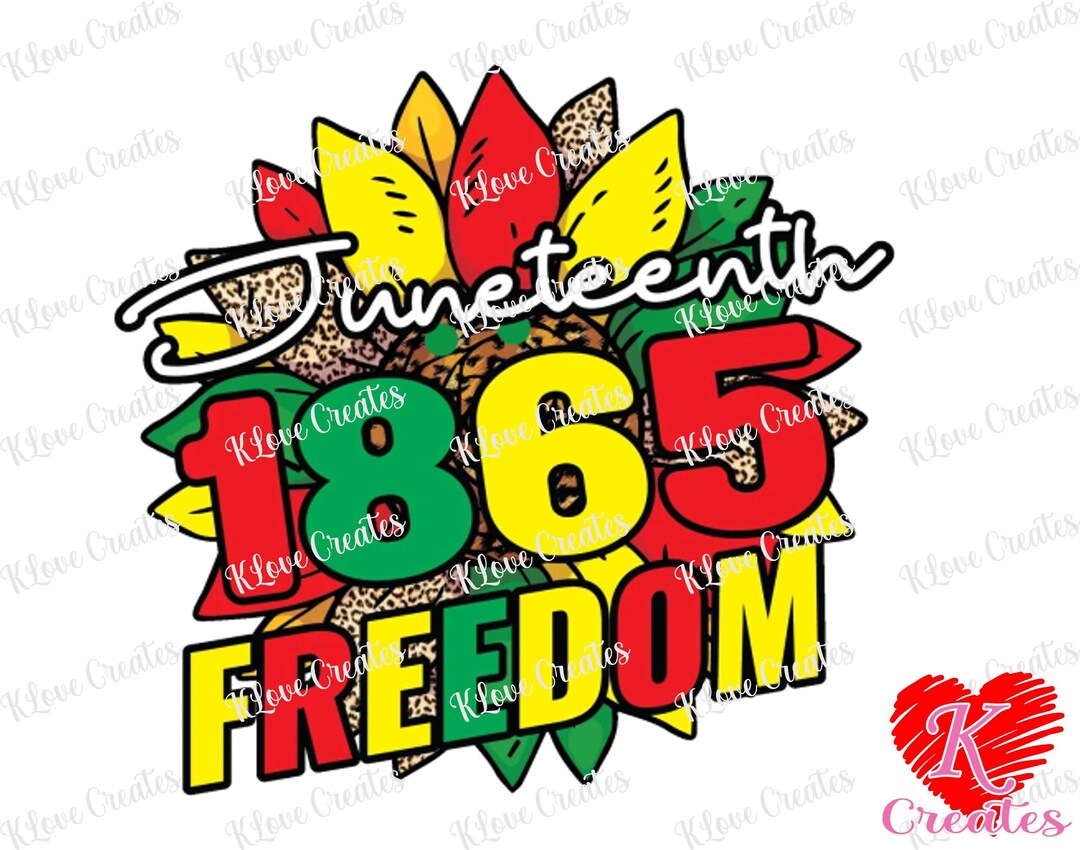 Juneteenth 1865 Freedom Sunflower | Juneteenth PNG - Etsy
