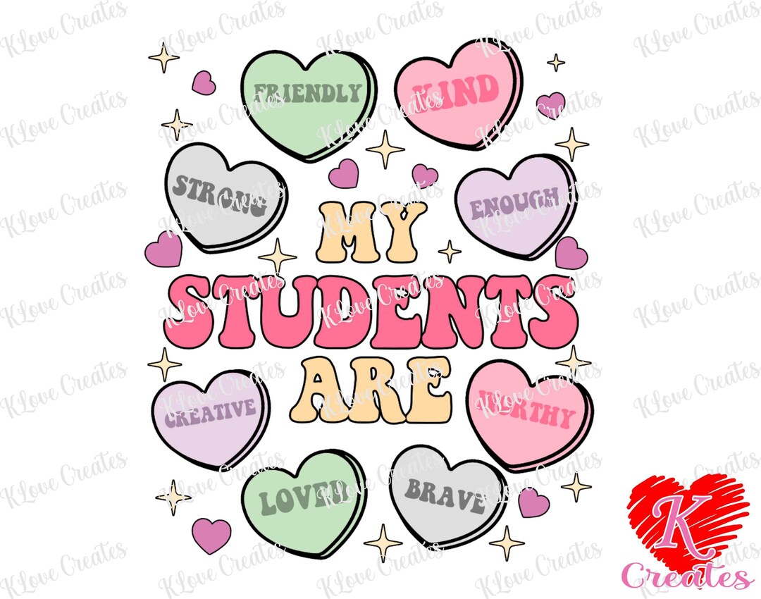 My Students Are... Kind Friendly Strong Loved | School PNG - Etsy