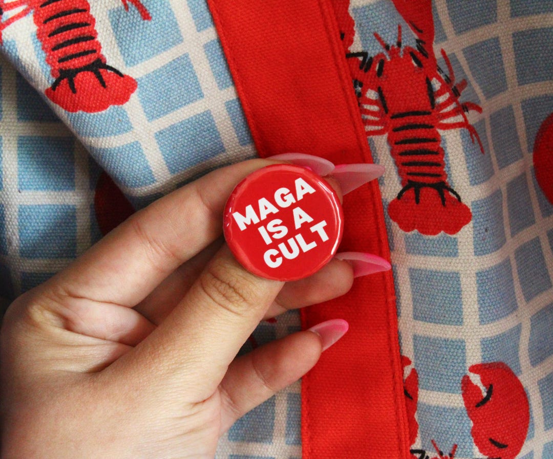 Maga is a Cult Pin – Anti-maga Button – Political Protest Badge – 1.25 ...