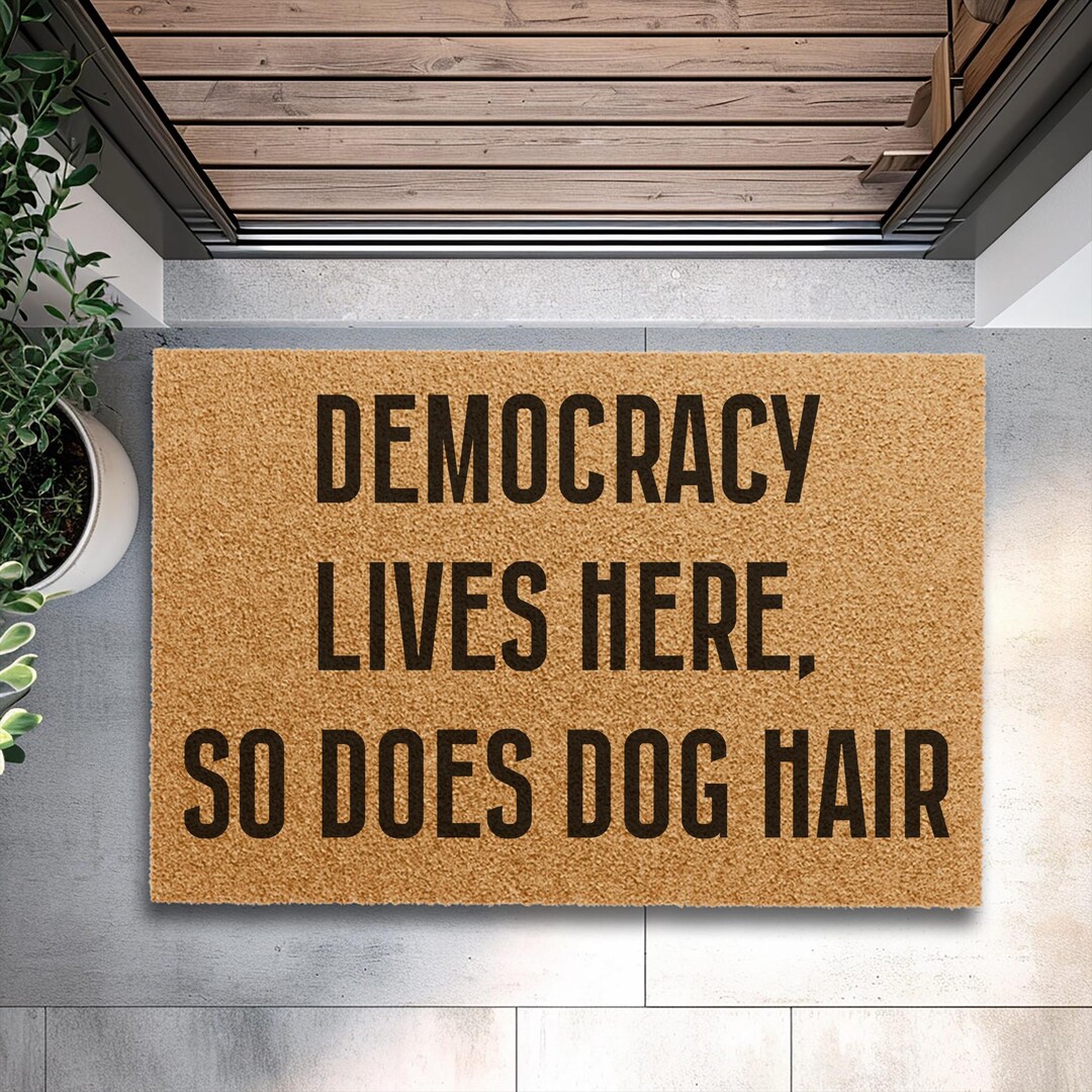Funny Dog Coir Doormat for Progressive Homes, Democracy-themed Welcome ...