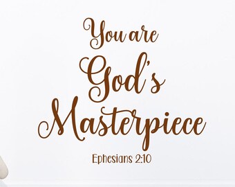 You Are God's Masterpiece Vinyl Wall Decal - Etsy
