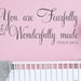 You Are Fearfully and Wonderfully Made-psalm-vinyl Wall Decal-bible ...