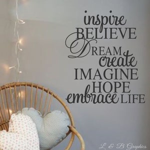 Inspire-believe Dream Create Imagine Hope-embrace Life - Etsy