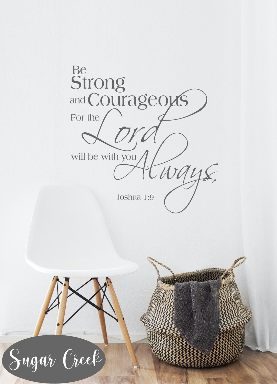 Be Strong and Courageous Joshua 1:9-vinyl Wall Decal- Home Decor- Wall ...