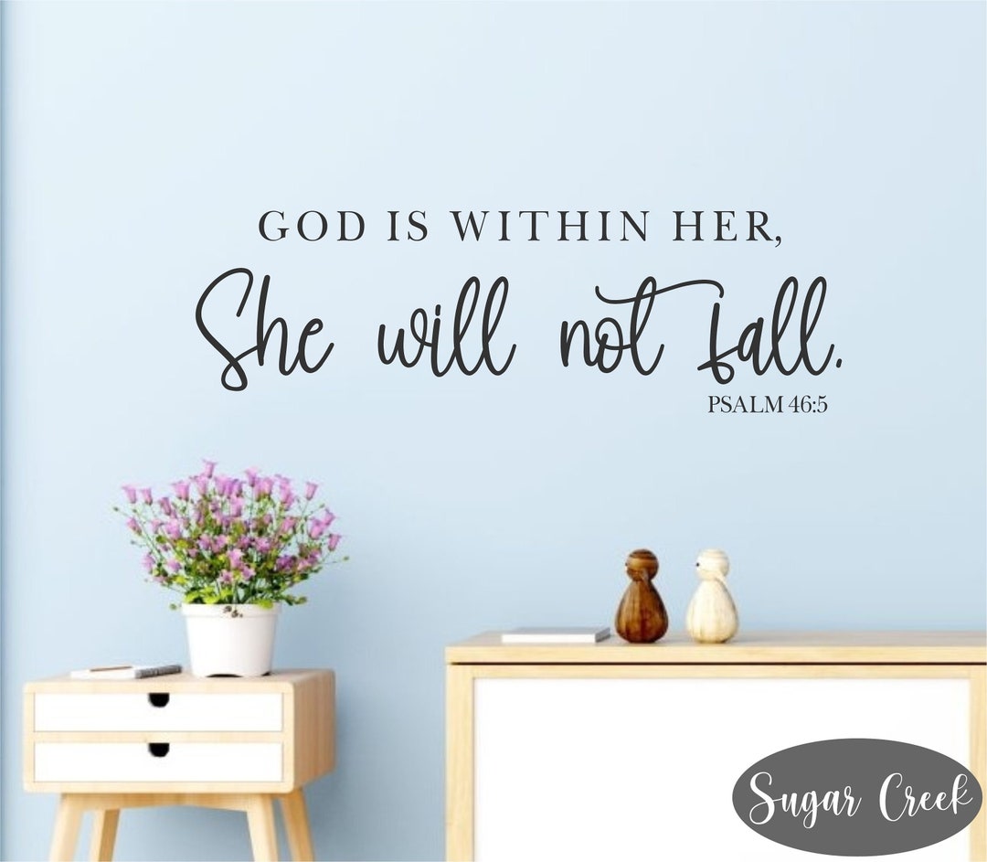 God is Within Her She Will Not Fall Psalm 46:5-vinyl Wall Decal ...