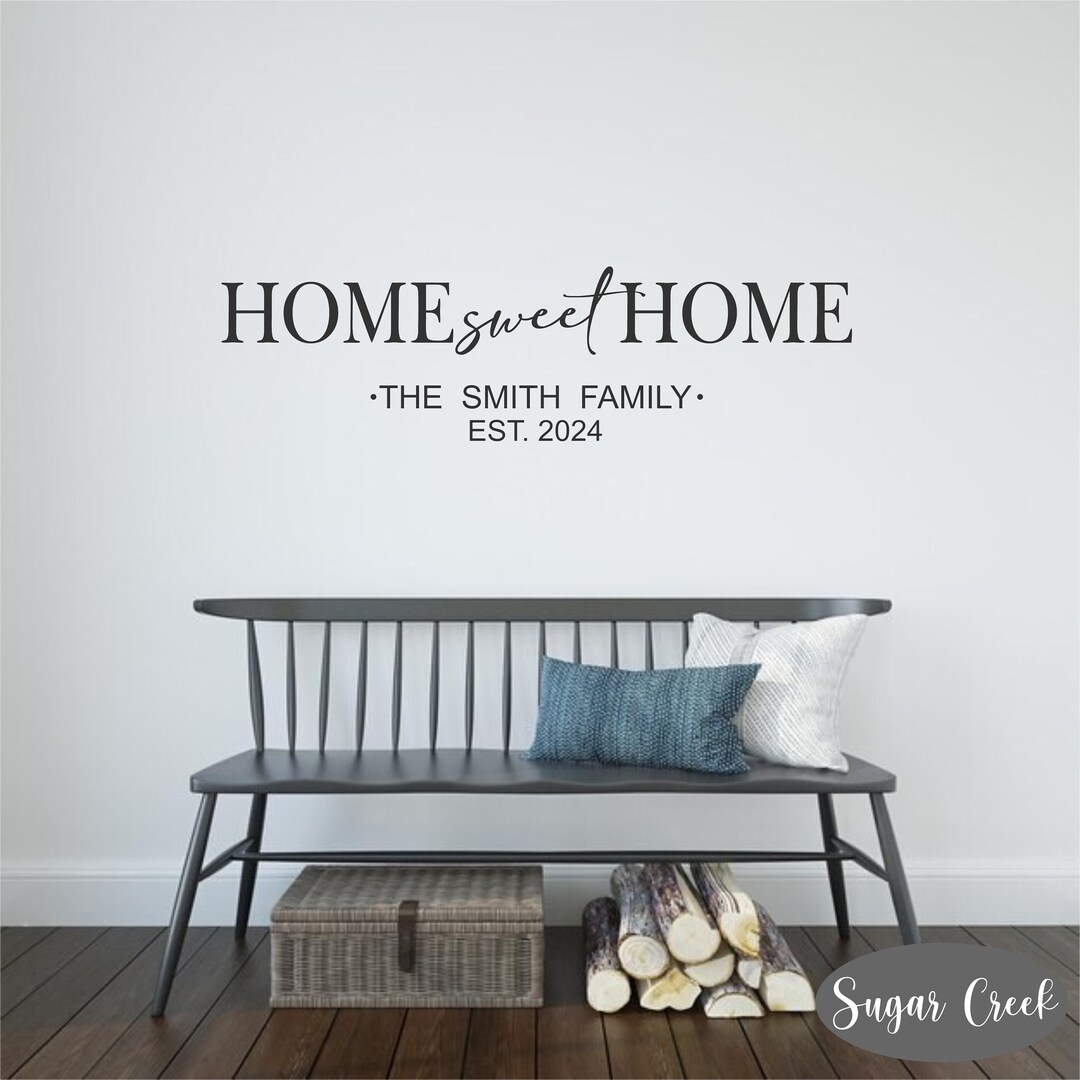 Personalized Home Sweet Home Vinyl Decal With Custom Last Name- Home ...