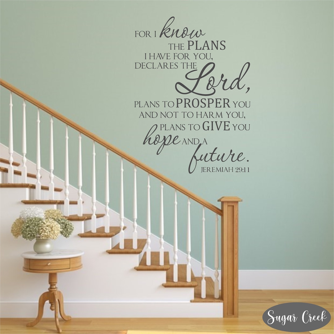 For I Know the Plans I Have for You Jeremiah 29:11 -vinyl Wall Decal ...