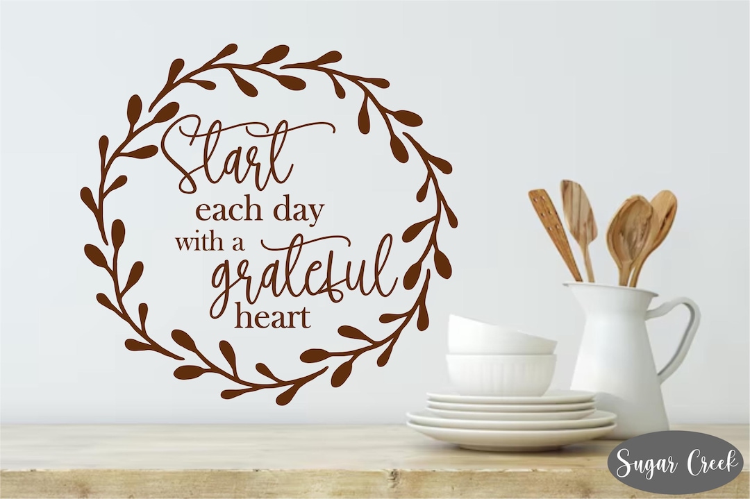 Start Each Day With a Grateful Heart Wreath Vinyl Wall Decal-bible ...