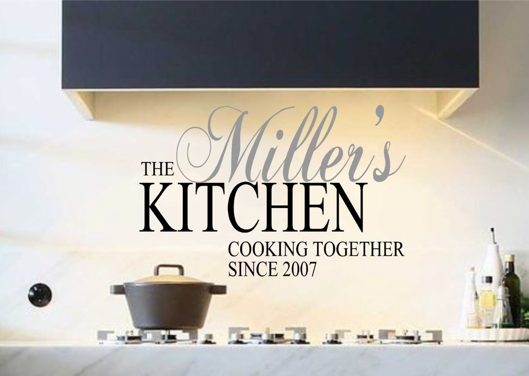 Kitchen Vinyl Wall Decal- Personalized Kitchen Cooking Together Since ...