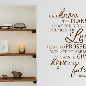 For I Know the Plans I Have for You Jeremiah 29:11 -vinyl Wall Decal ...