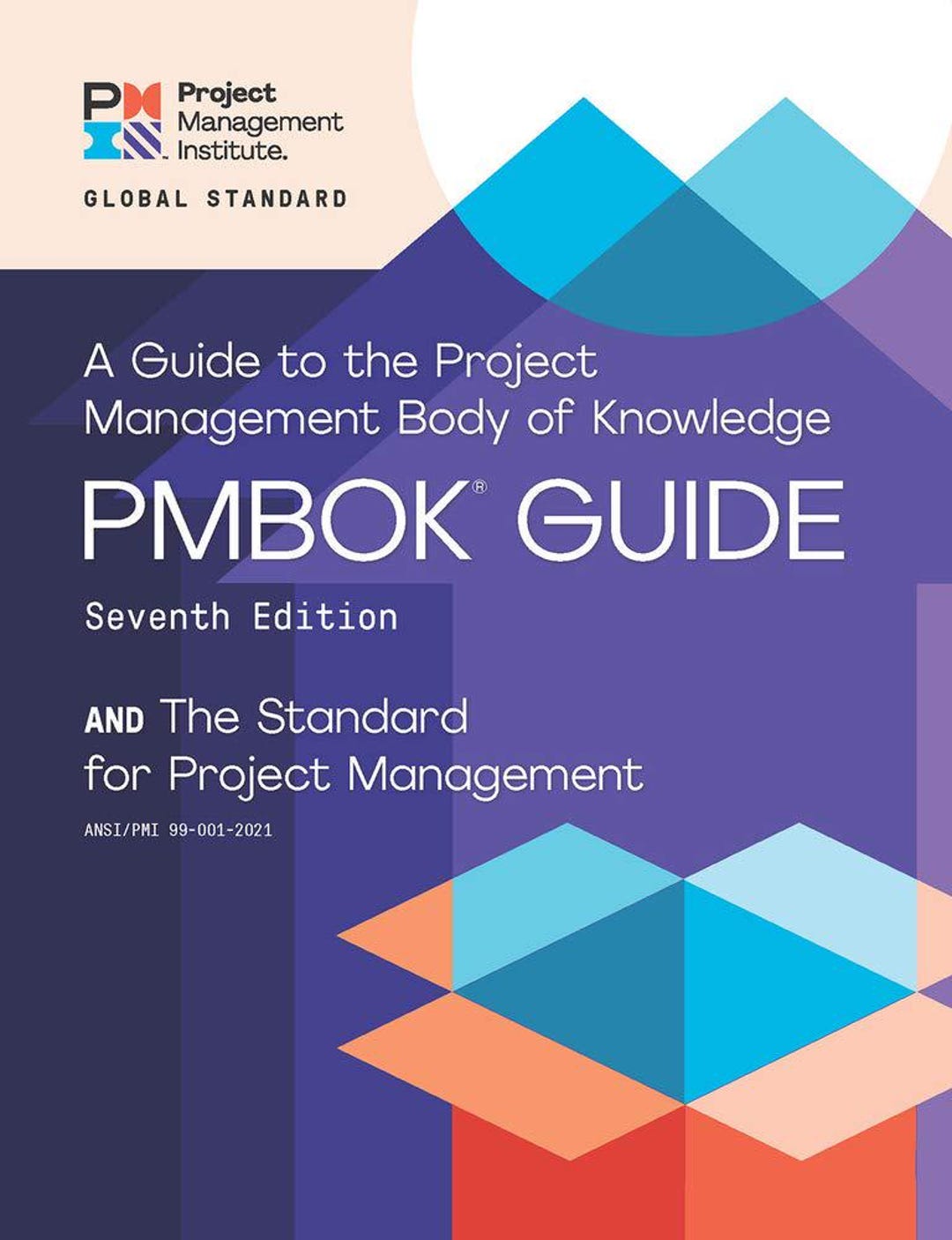 A Guide to the Project Management Body of Knowledge PMBOK® Guide 7th Edition Project Management ...