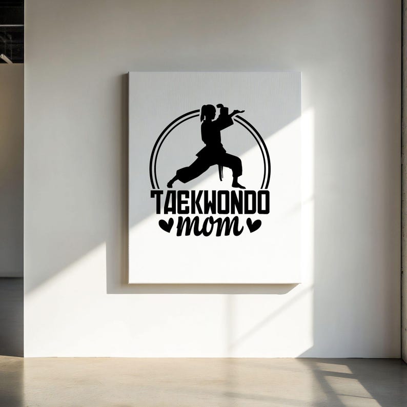 Taekwondo Mom SVG: Fighter Shirt Design (digital Download) - Etsy