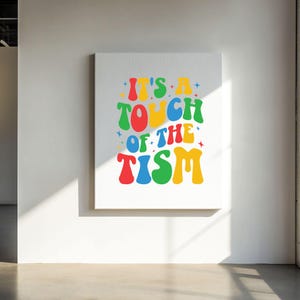 It's A Touch of the Tism Svg Png | Autism Awareness, Autism Love Shirt ...