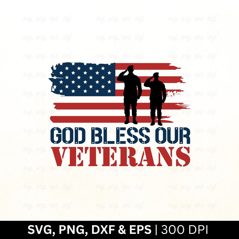 God Bless Our Veterans SVG | Memorial Day Svg, Independence Day Svg ...