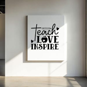 Teach Love Inspire Svg File, Best Teacher Svg, Teacher Appreciation Svg ...