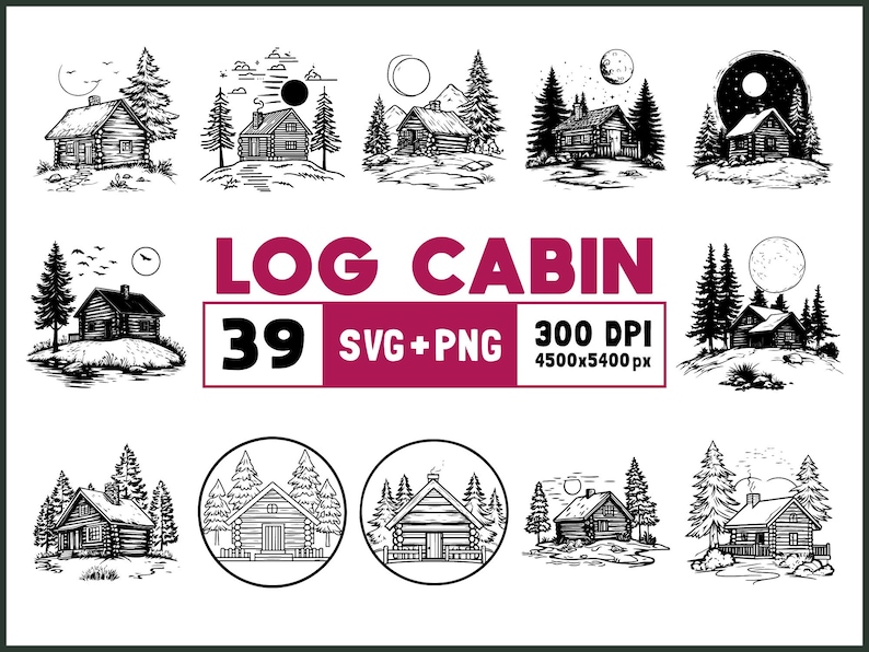 Log Cabin Svg Bundle, Log Cabin Silhouette, Log Cabin Clipart Png, Log ...