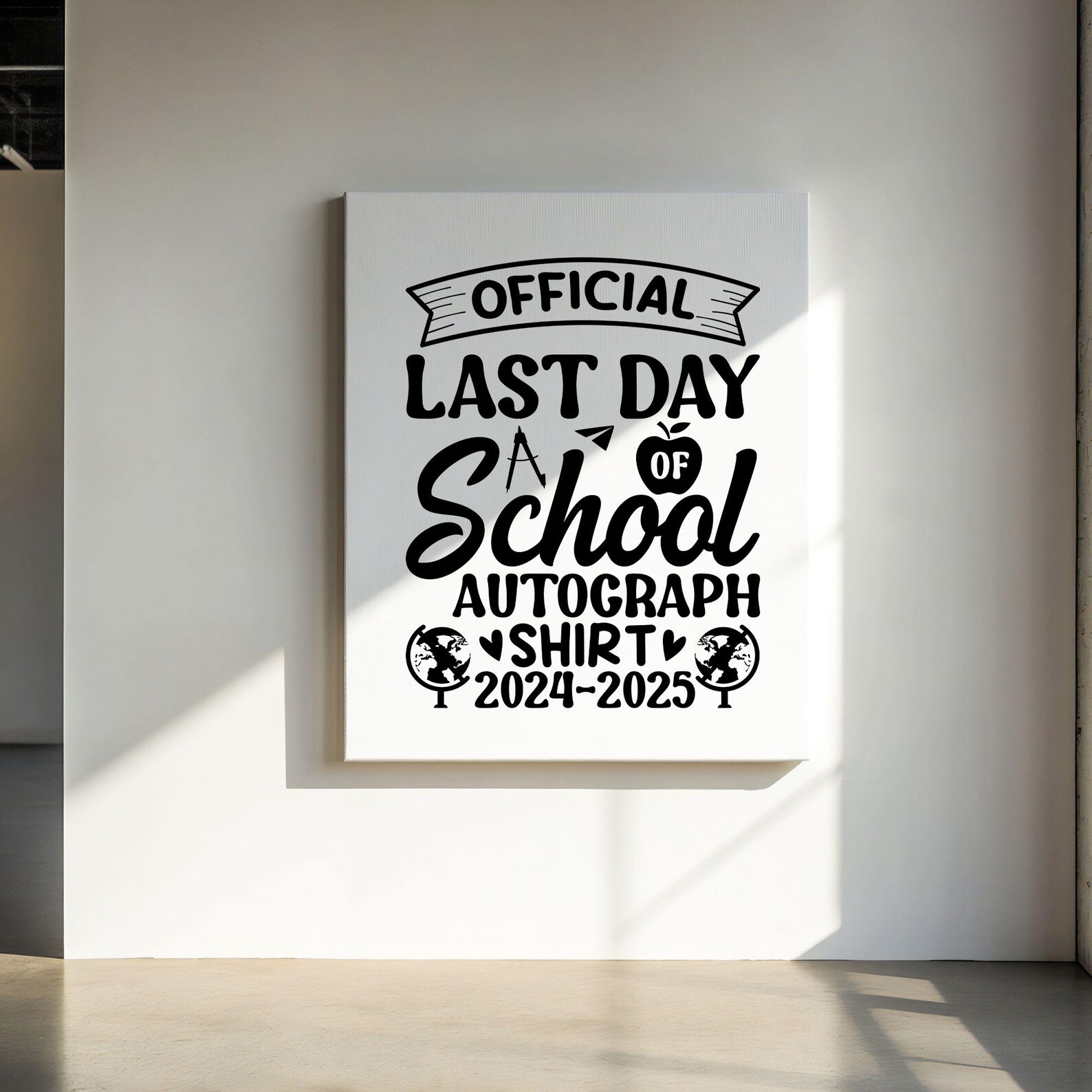Last Day of School Autograph Shirt 2024-2025 SVG PNG (digital Download ...