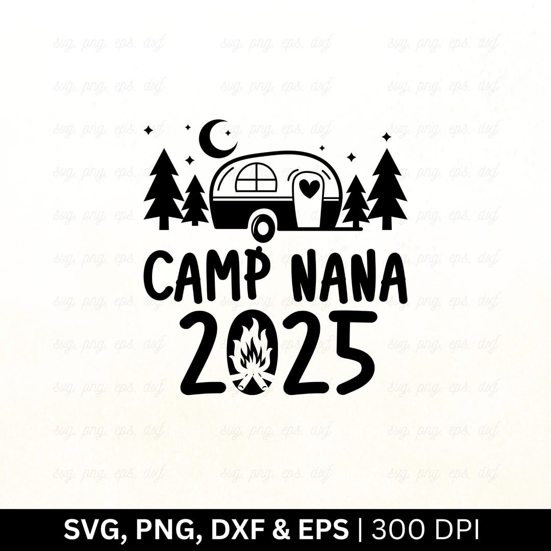 Camp Nana 2025 SVG File | Retro Summer Camp Shirt (png, Eps, Dxf) - Etsy