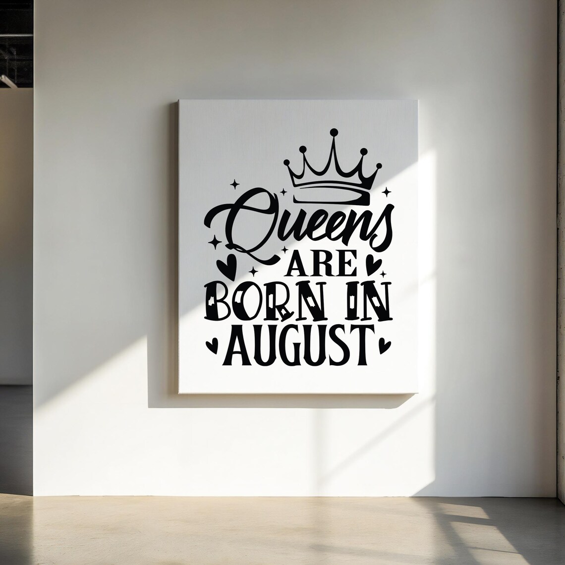 Queens Are Born in August Svg File | Birthday Month Svg, Birthday Shirt ...